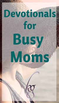 Devotionals for Busy Moms - Kindred Grace